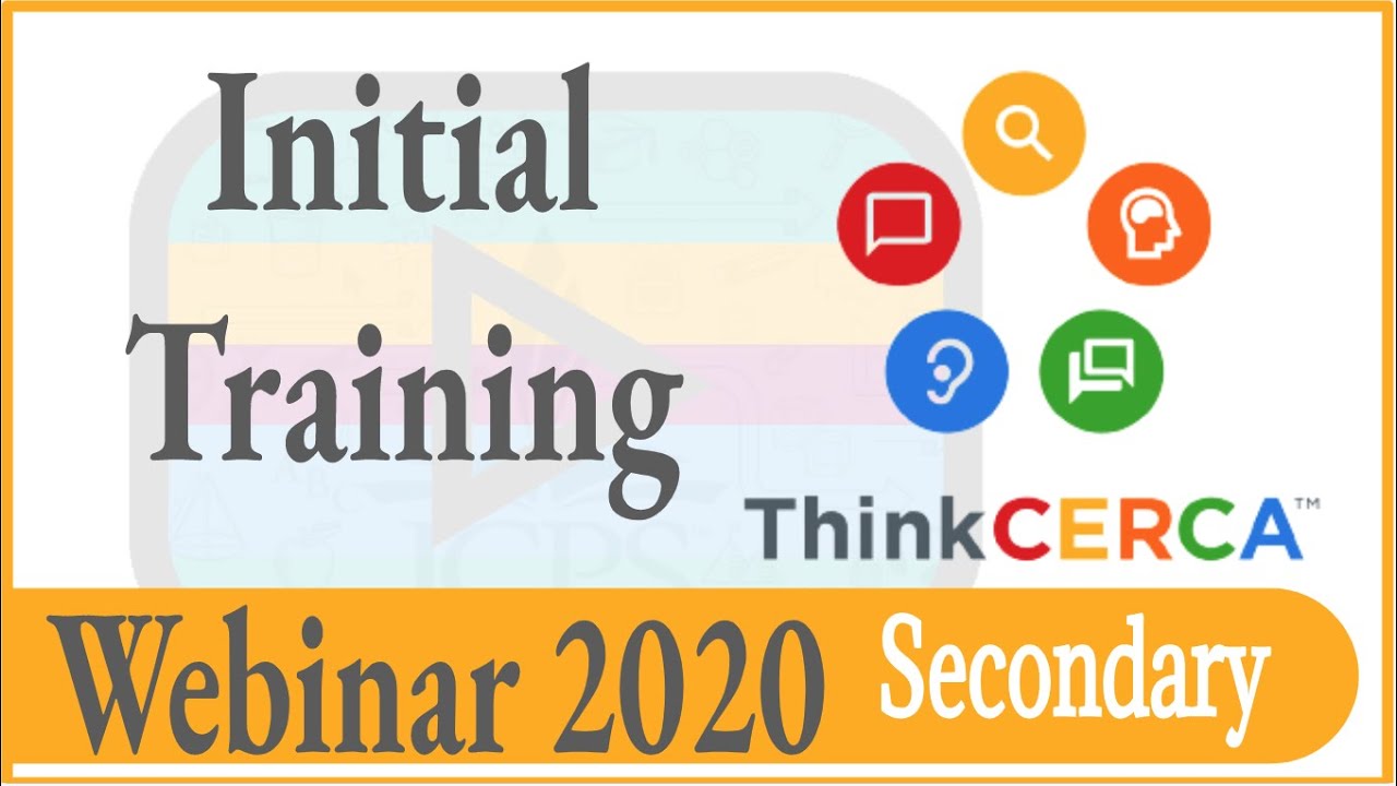 ThinkCERCA: Initial Training Webinar 2020 - YouTube
