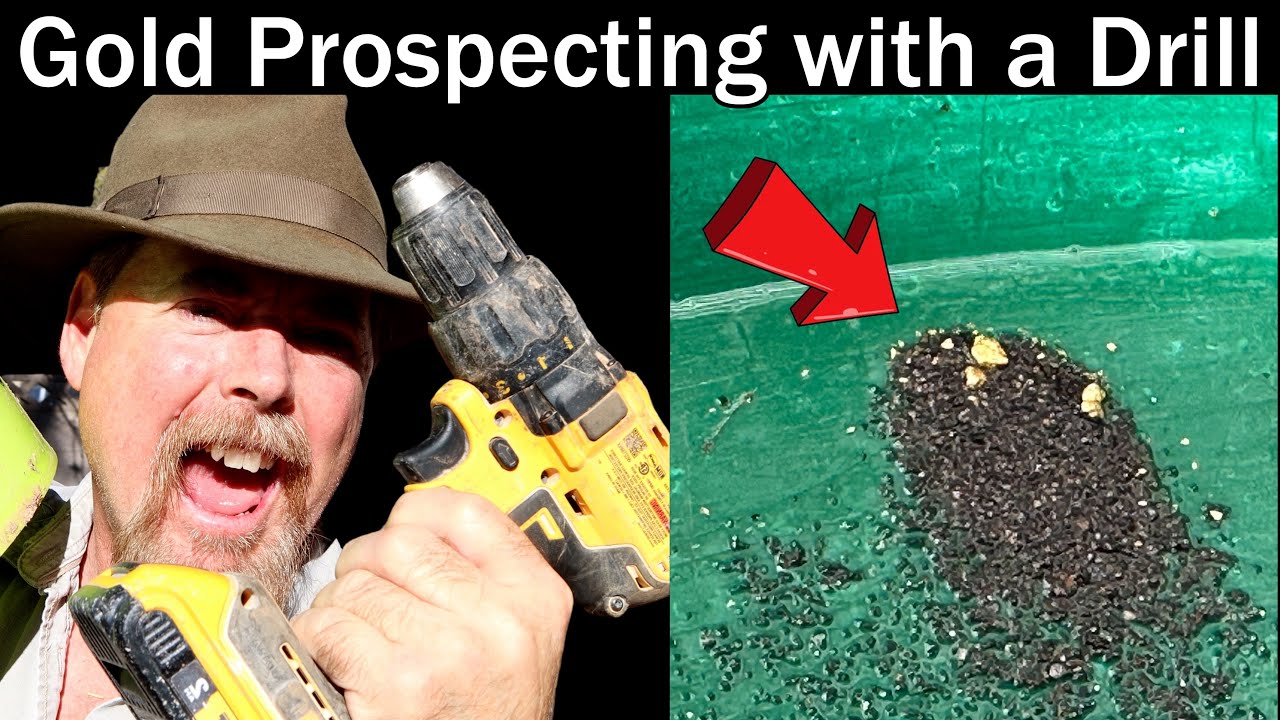 Gold Prospecting Hack: Find Gold with a 5 Gallon Bucket and Drill! 💰🔧 ...