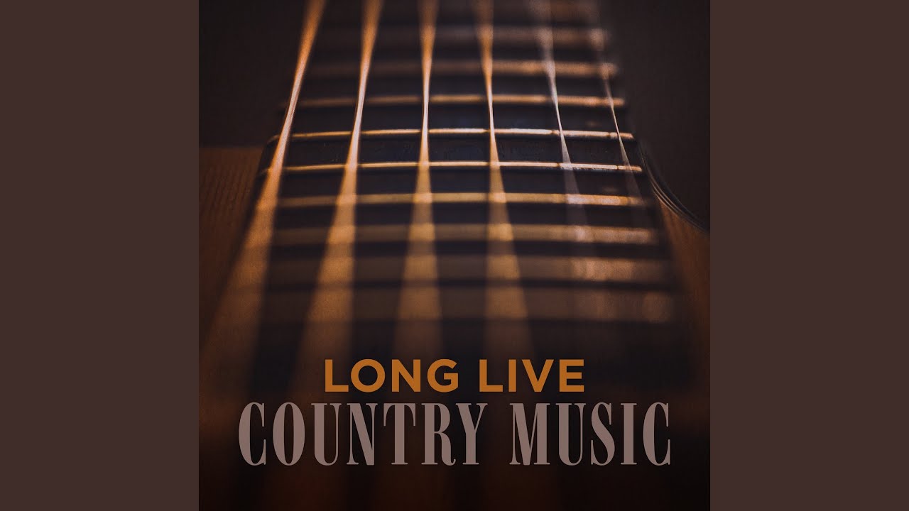 Country Must Be Country Wide - YouTube Music