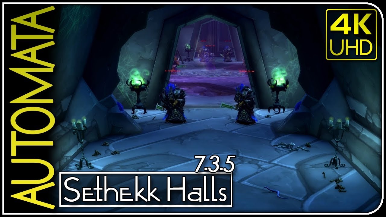 [Automata] — o11 — Sethekk Halls [7.3.5] - YouTube