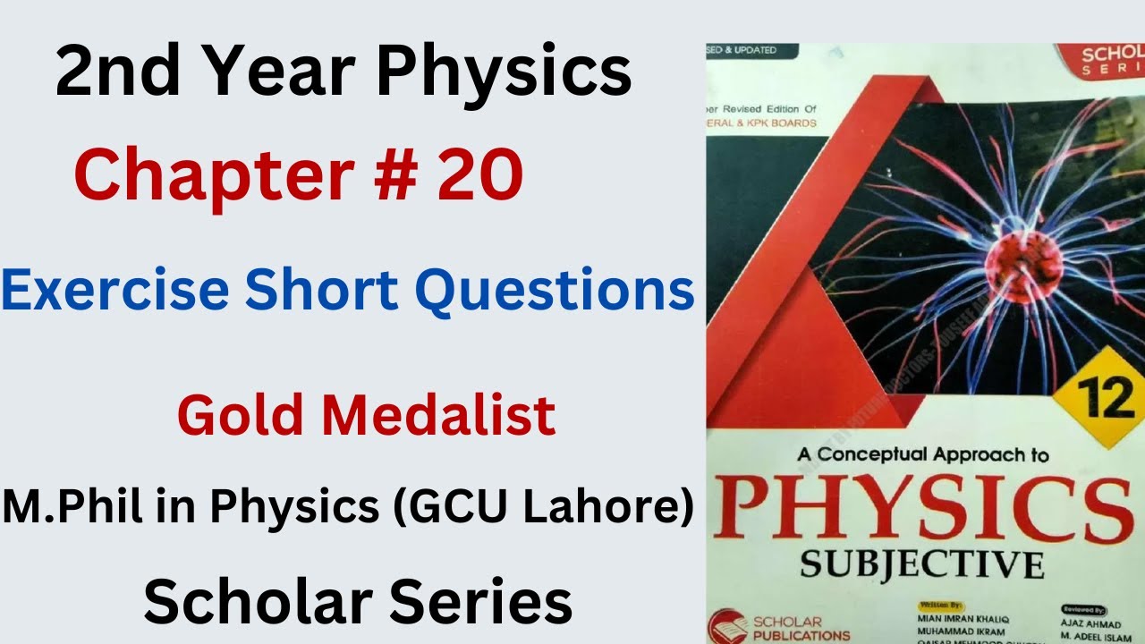 2nd year physics chapter 20 exercise short questions | MATH BY RANA ...
