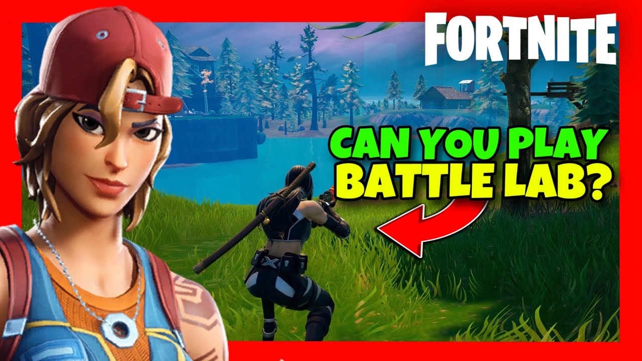 How to PLAY BATTLE LAB In Fortnite 2024 GUIDE - Can You PLAY Battle Lab ...