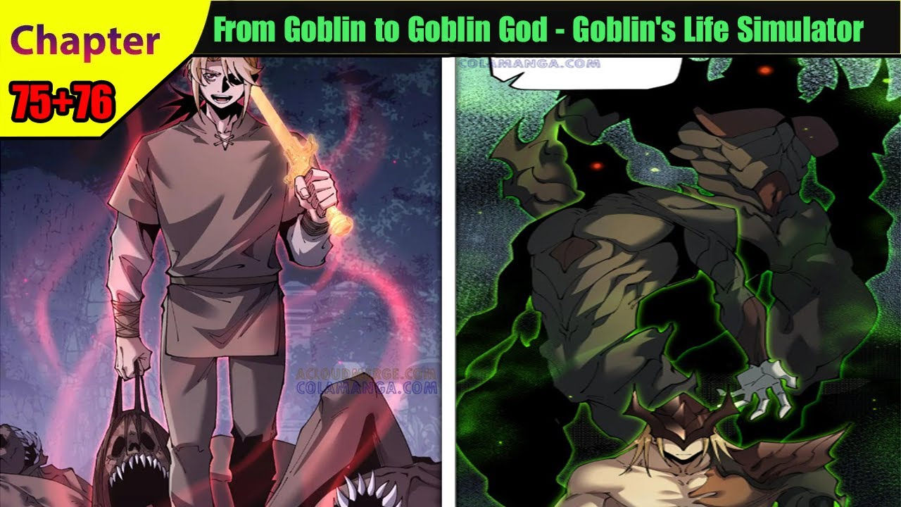 (75+76) From Goblin to Goblin God - Goblin's Life Simulator | Manhwa ...
