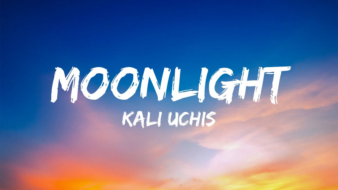 Kali Uchis - Moonlight (Lyrics) - YouTube