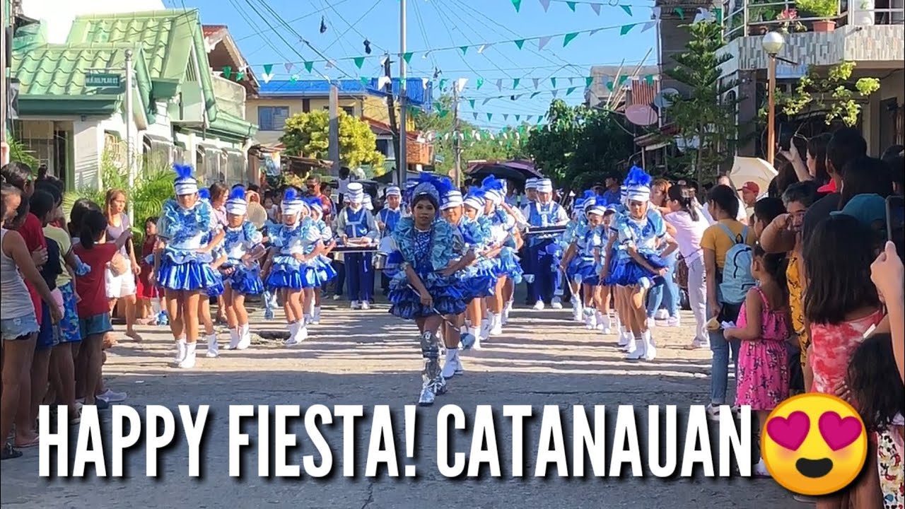 CATANAUAN, QUEZON PROVINCE FIESTA GRAND PARADE - YouTube