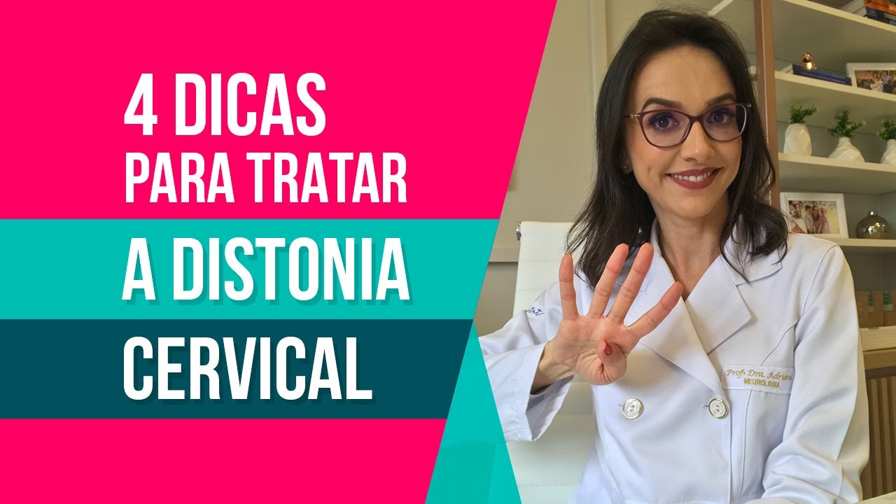 4 dicas para tratar a distonia cervical | Dra Adriana Moro - YouTube