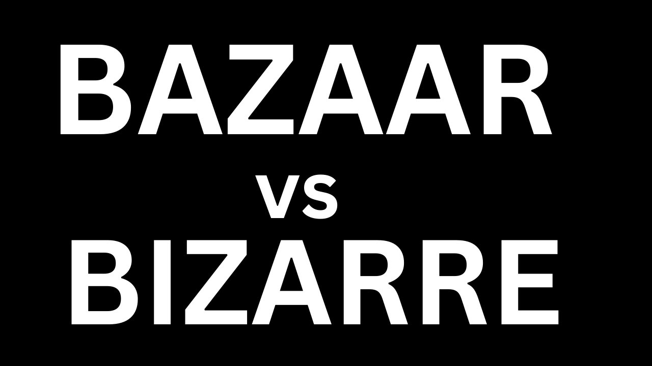 How to Pronounce " BAZAAR vs. BIZARRE" in English language? [How to say ...