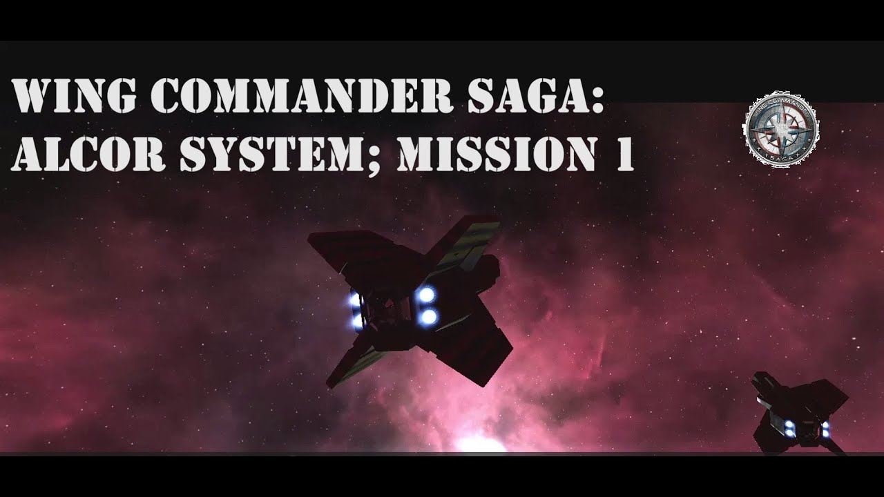 Wing Commander Saga: Alcor System; mission 1 - YouTube