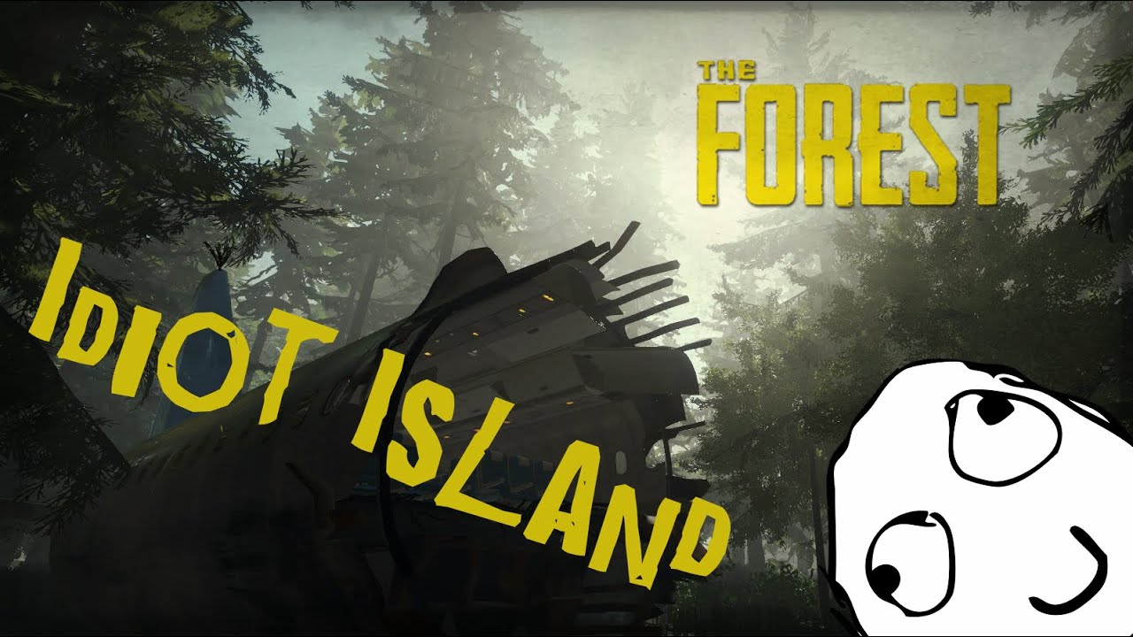 Idiot island - The Forest gameplay Ep.1 - YouTube