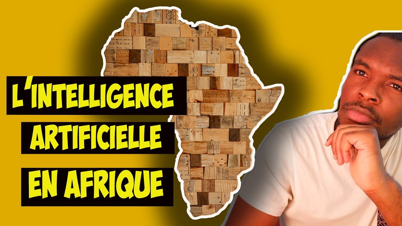 L'Intelligence Artificielle en Afrique : Réalisations, Problèmes, Enjeux et Solutions - YouTube