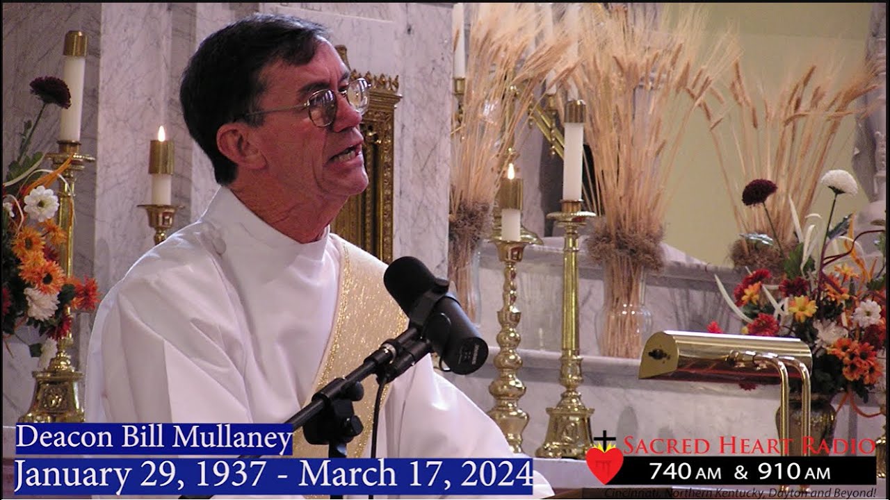 Remembering Deacon Bill Mullaney - YouTube
