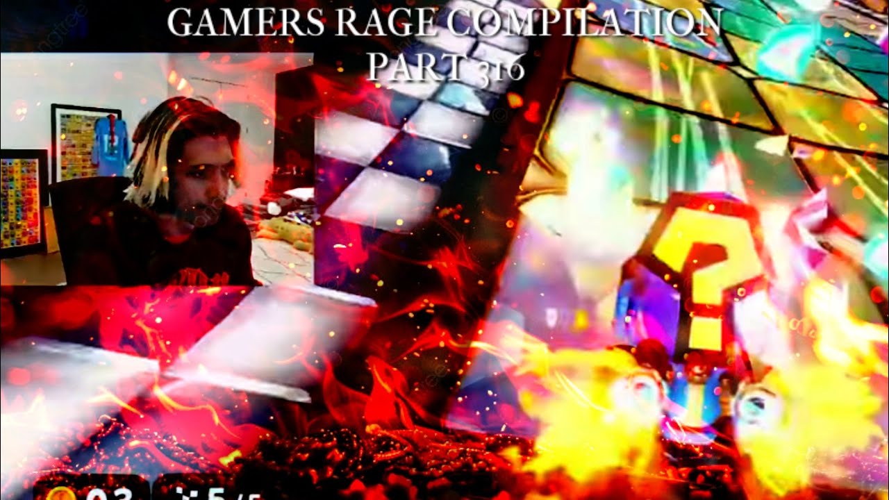 Gamers Rage Compilation Part 316 - YouTube