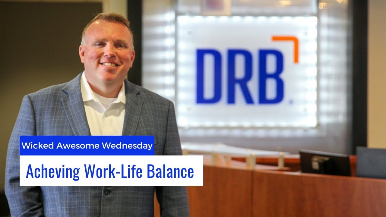 Keeping a Good Work-Life Balance - Wicked Awesome Wednesday | DRB ...