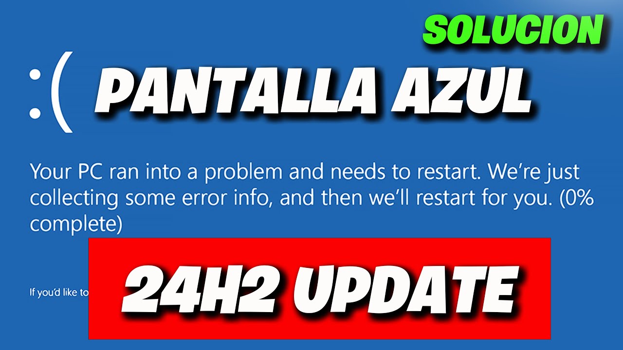 Pantalla Azul Despues de Instalar 24h2 en Windows 11 - Solucion - YouTube