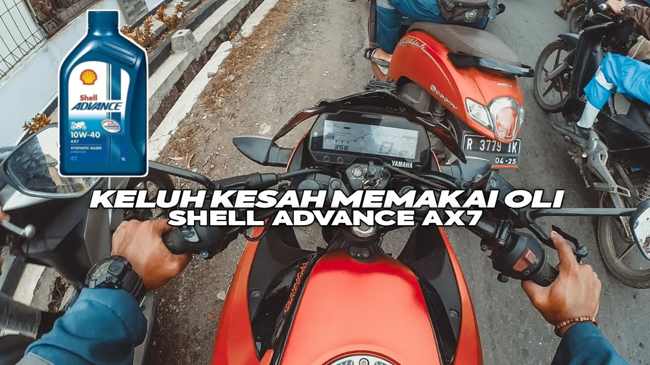 Ini Yang Aku Rasain Memakai Oli Shell Advance AX7 - YouTube