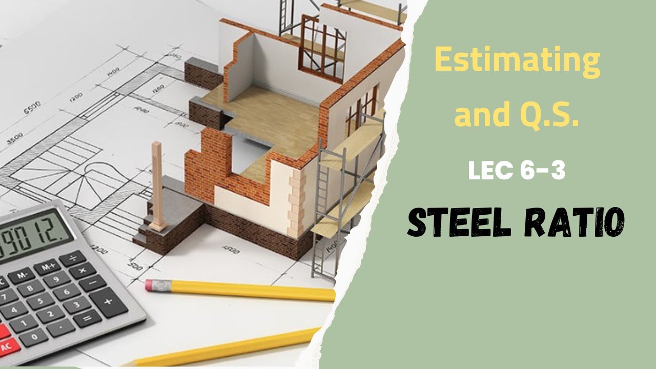 Lec 6 - part 3 | Steel Ratio - YouTube