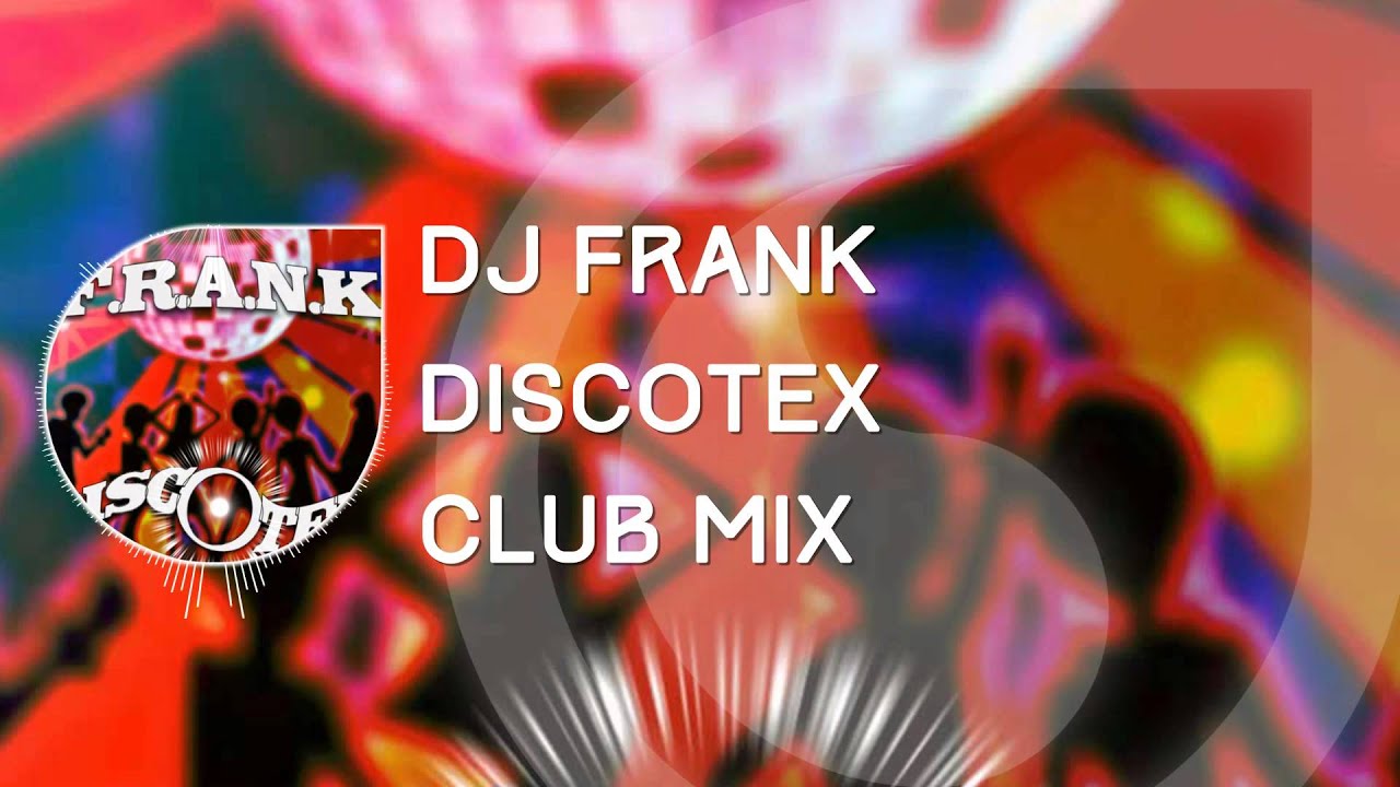 DJ Frank - Discotex (Club Mix) - YouTube Music