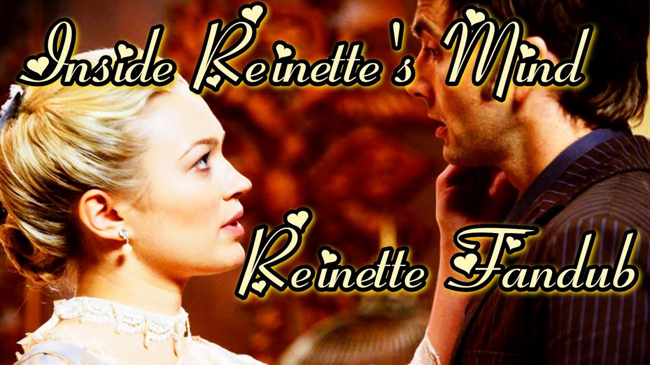 Doctor Who ~ Inside Reinette's Mind ~ Reinette Fandub - YouTube