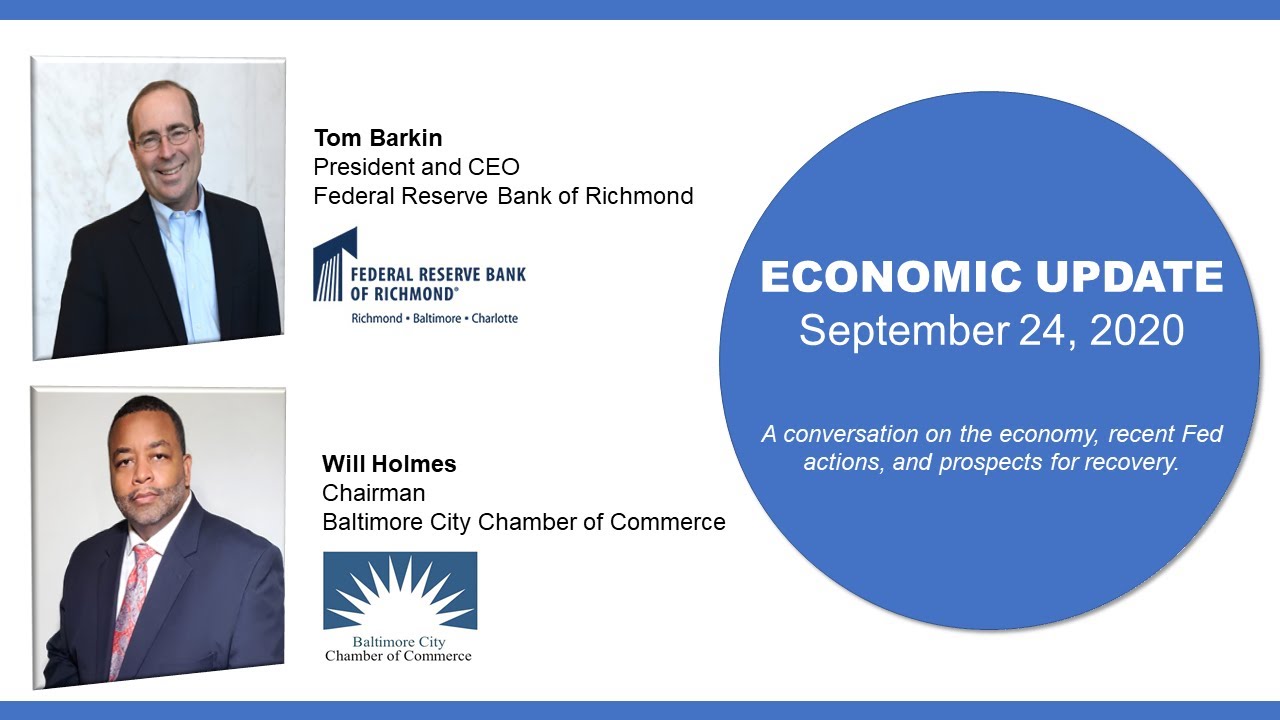 Federal Reserve of Richmond Baltimore City Chamber Economic Update Sept ...
