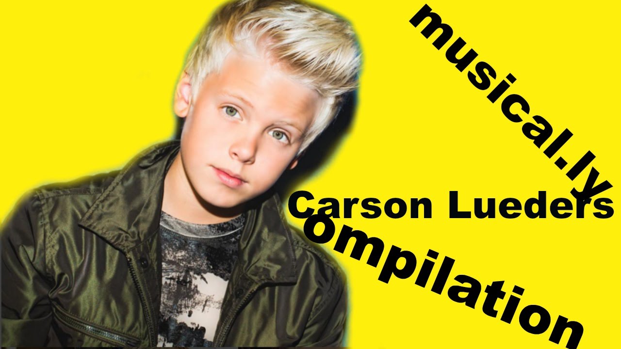 The Best Carson Lueders musical.ly app Compilation Video | All Carson ...