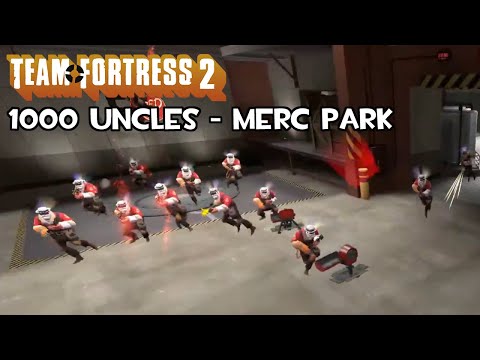 TF2 One Thousand Uncles - Mercenary Park - YouTube