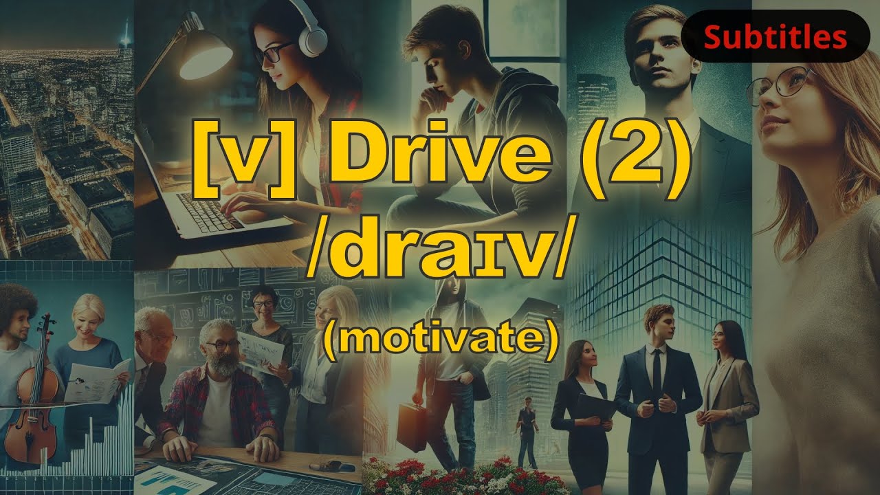 [v] Drive meaning (motivate) with 5 examples - YouTube
