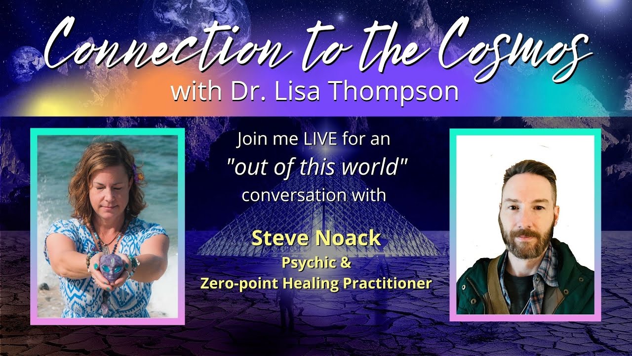 Connection to the Cosmos - Guest Steve Noack - YouTube