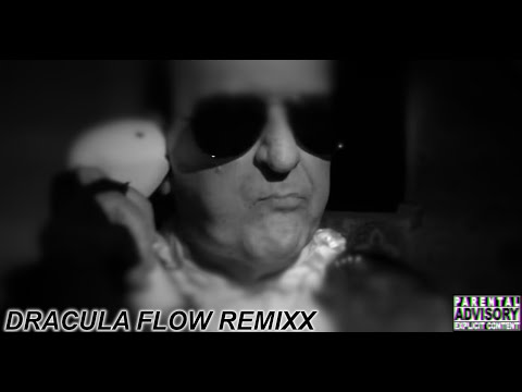 DRACULA FLOW REMIXX - YouTube