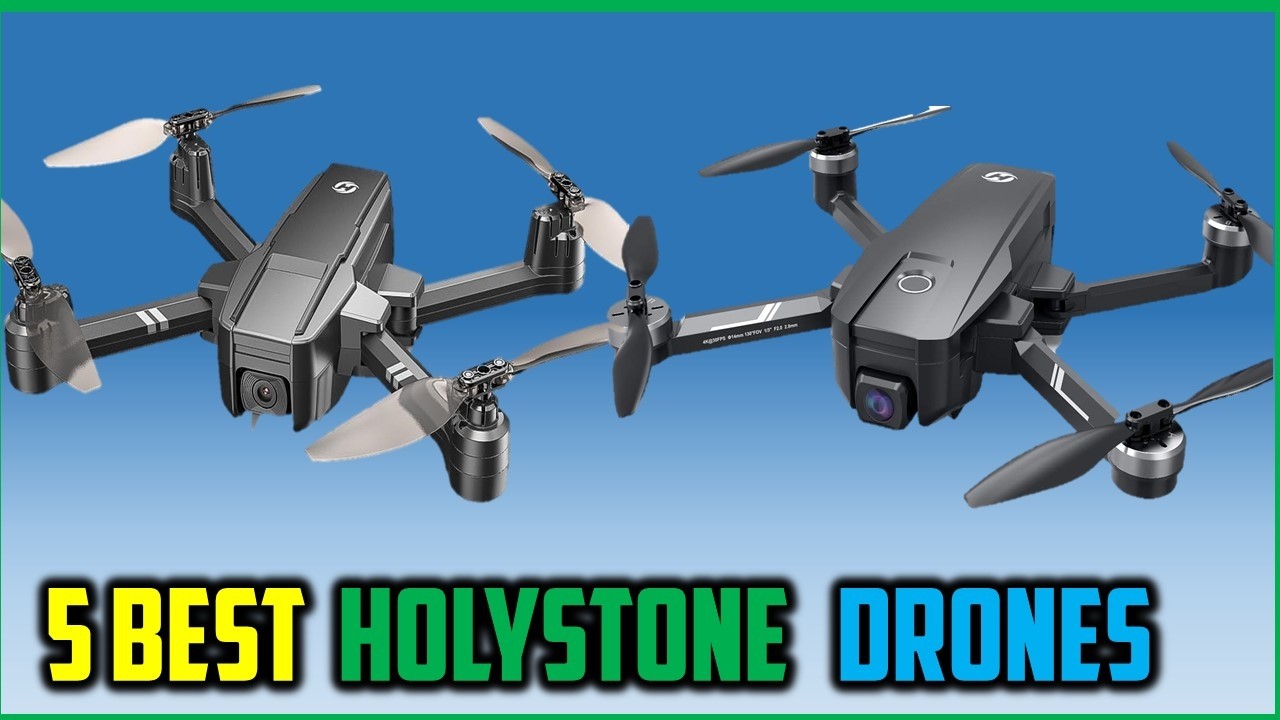 Best Holystone Drones 2026 | 5 Top Models That Actually Deliver - YouTube
