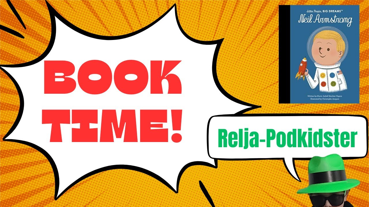 Little People, BIG DREAM- Neil Armstrong (Kids Books Read Aloud) - YouTube