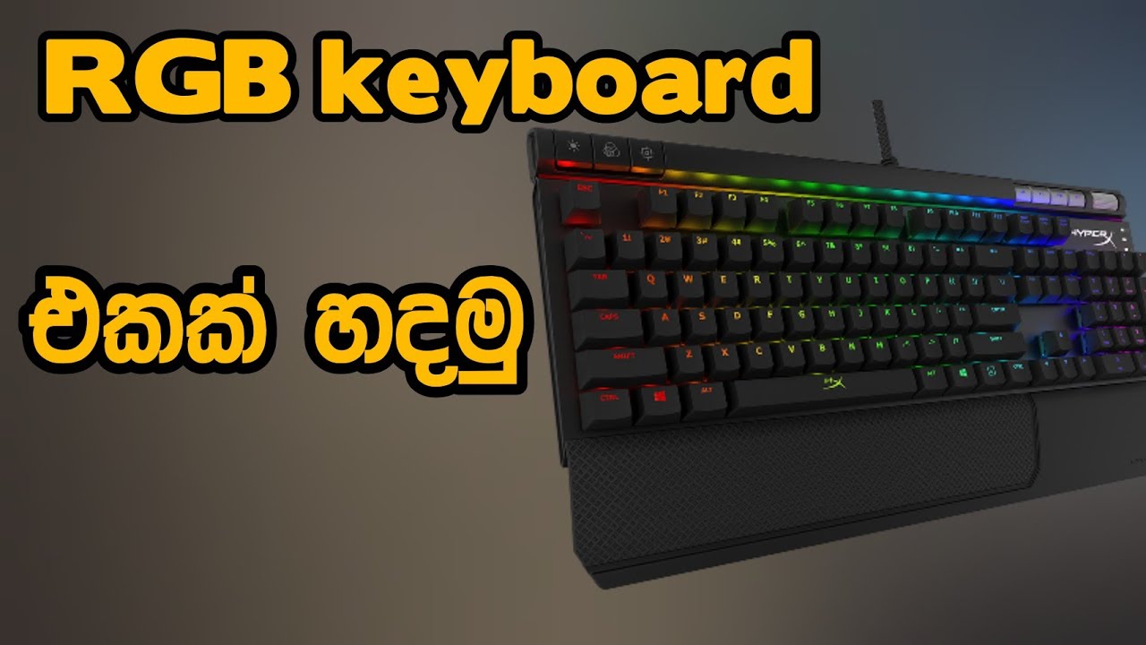 How to make RGB keyboard/sinhala - YouTube