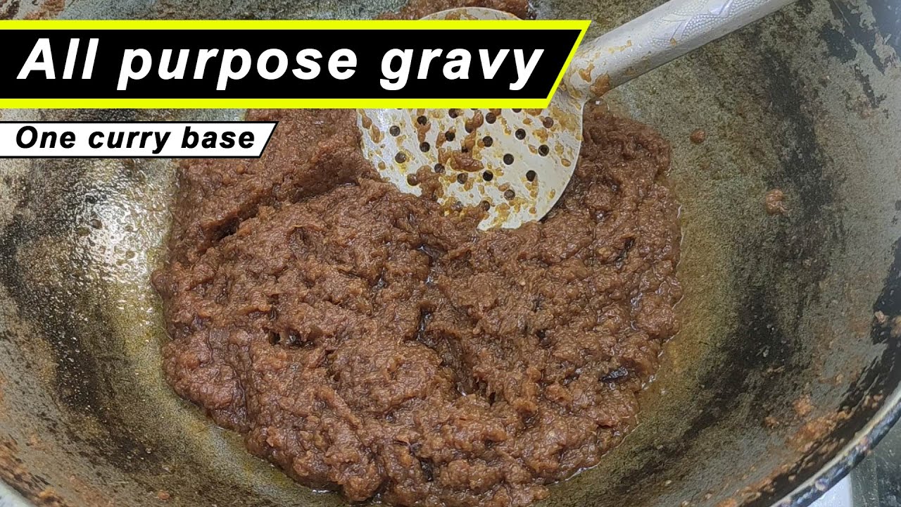 All purpose gravy base | One curry base | Basic Onion Tomato Gravy base ...