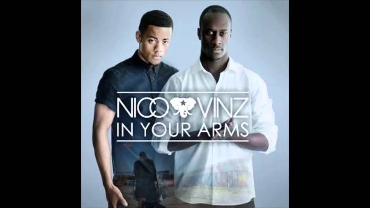 Nico & Vinz - In Your Arms - YouTube