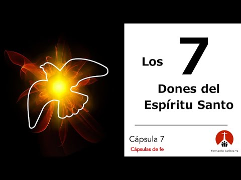 Los 7 dones del Espíritu Santo - YouTube