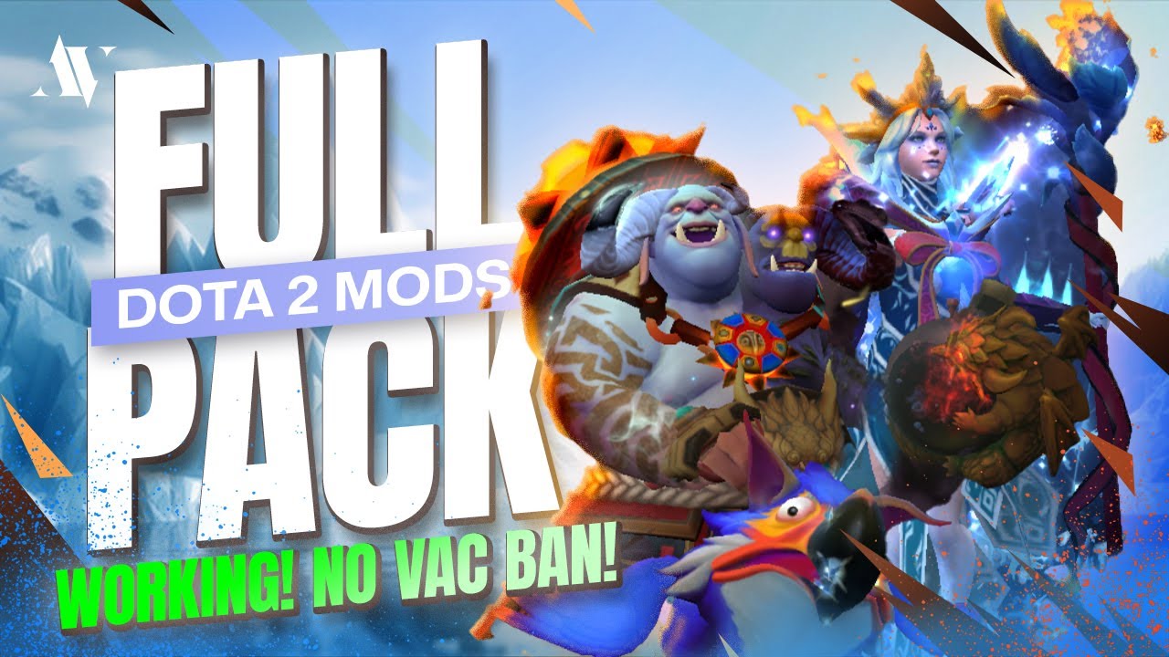 [OUTDATED] FULL PACK | NO VAC | ARCANA FREE DOTA 2 MODS | Link Download ...