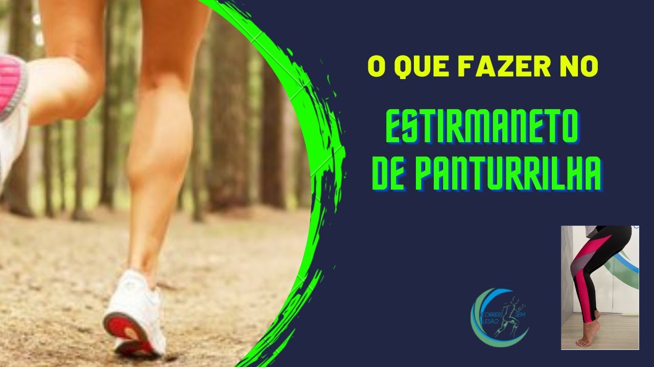 ESTIRAMENTO DE PANTURRILHA - Saiba o que fazer! - YouTube