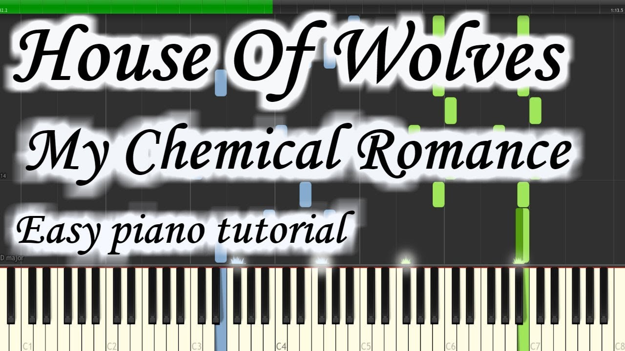 House Of Wolves - My Chemical Romance - Very easy and simple piano ...