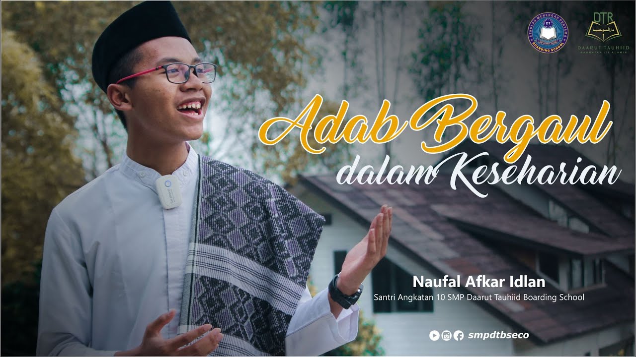 Adab Bergaul dalam Keseharian - Naufal Afkar Idlan - YouTube