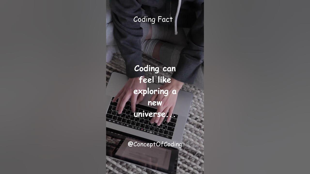 Coding Can Feel Like A New Universe Shorts Codingshorts Viral Programming Codeart Youtube