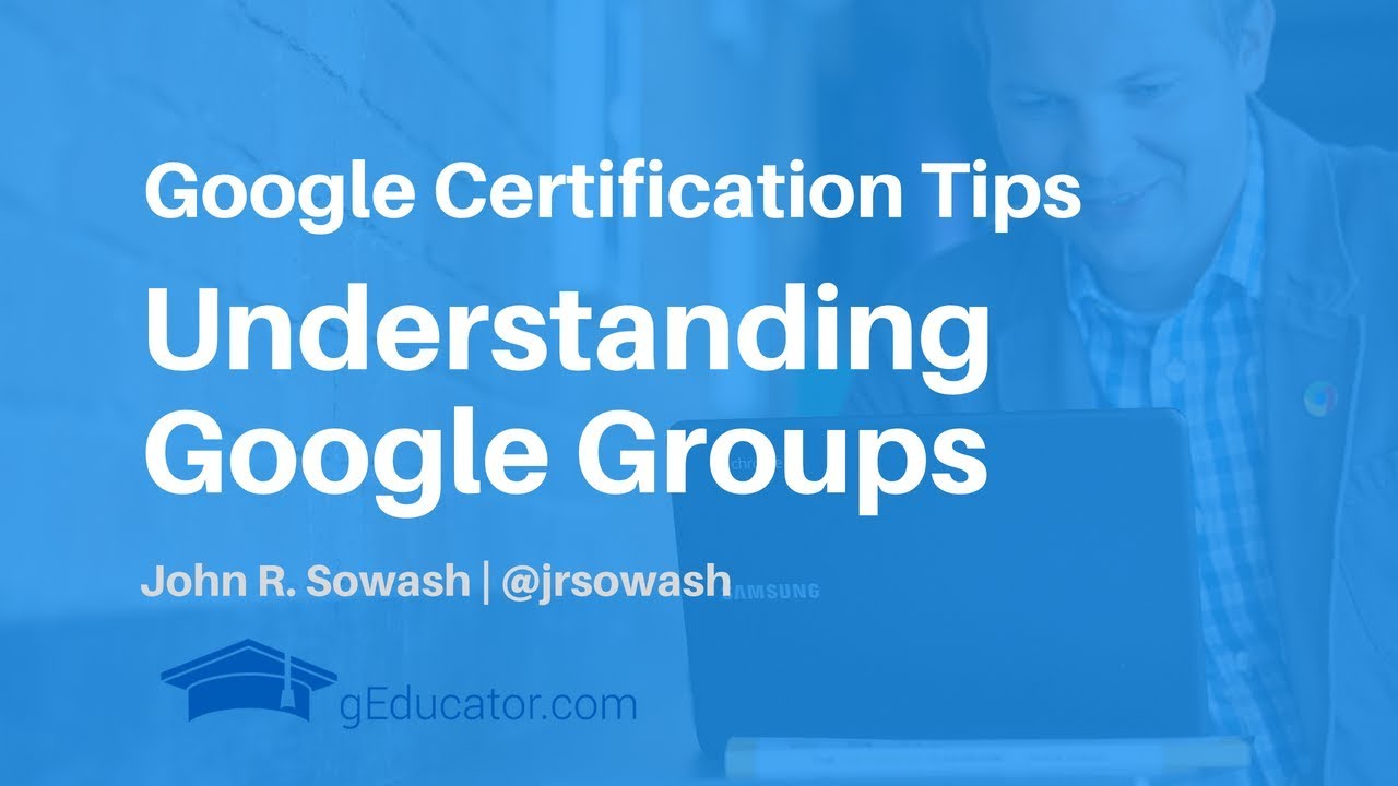 Google Educator Certification: What you need to know about Google ...