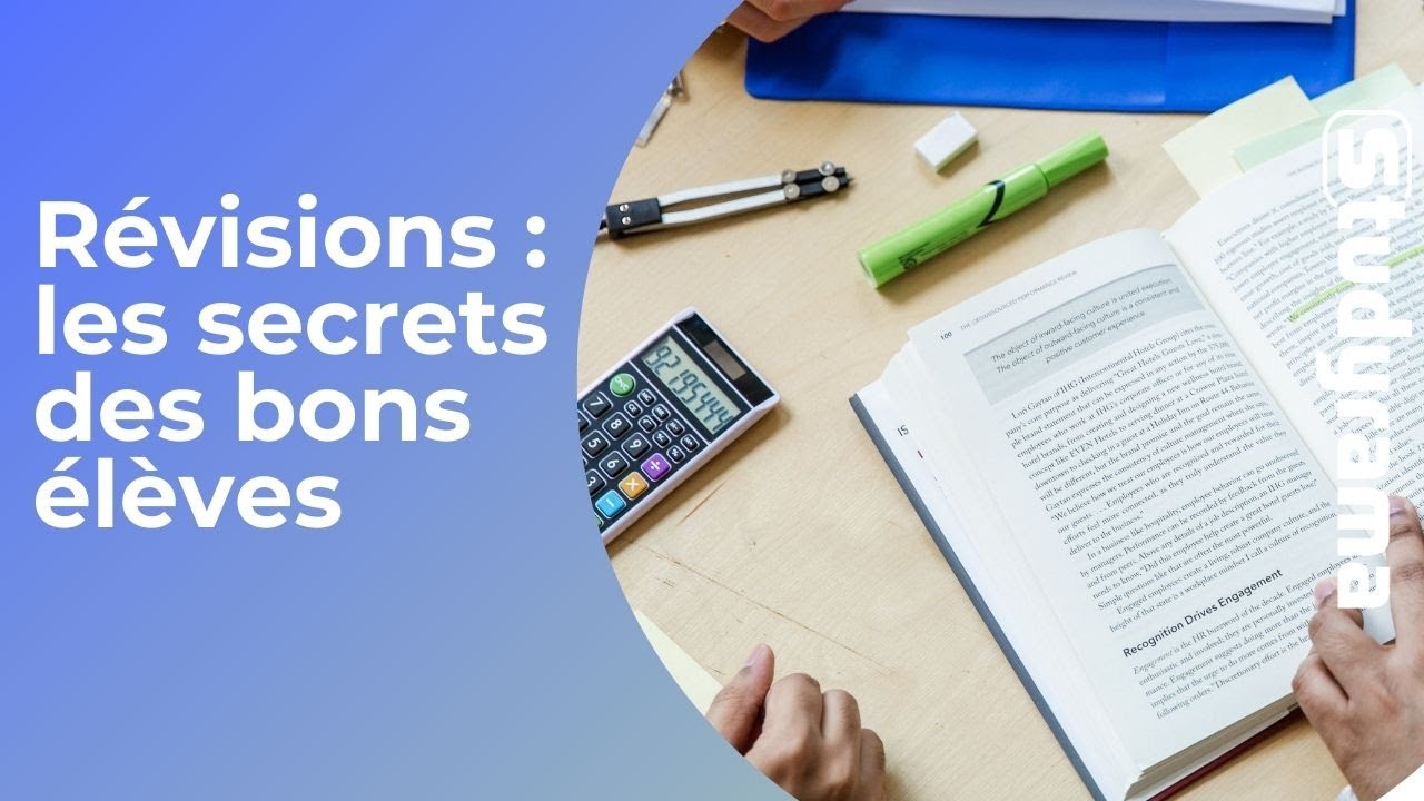 Révisions : les secrets des bons élèves - YouTube