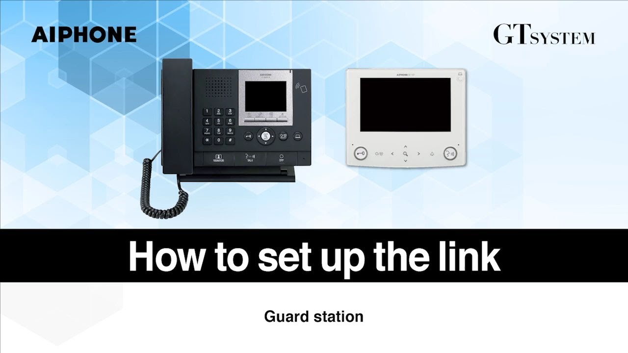 GT SYSTEM | How to set up the link - Guard station - YouTube