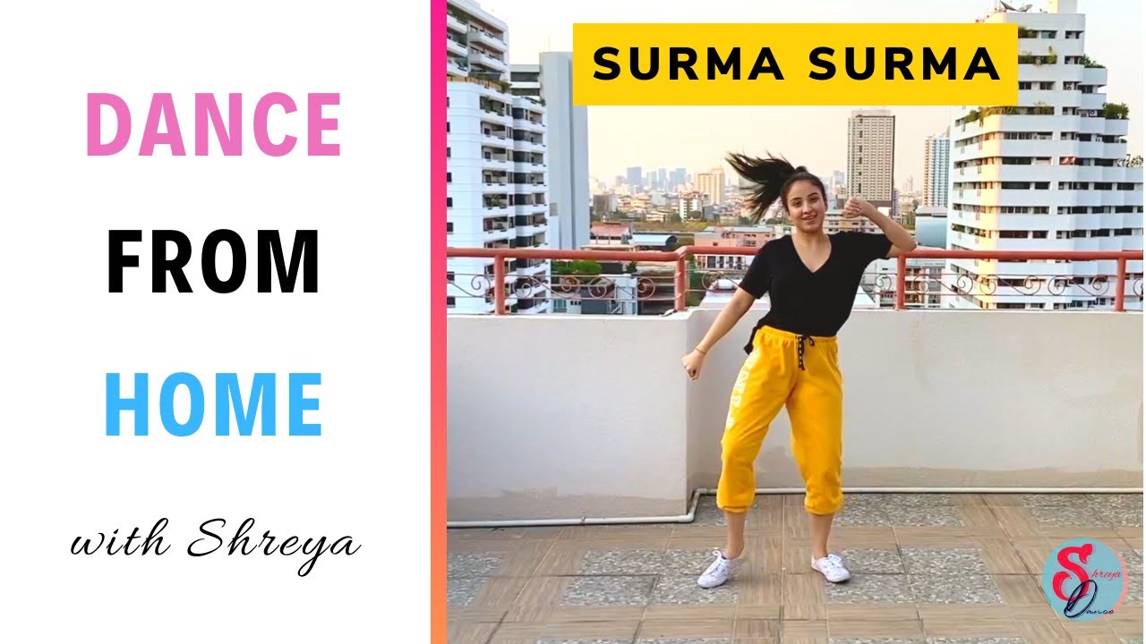 Surma Surma | Guru Randhawa | Jay Sean | Dance from Home | Shreya ...