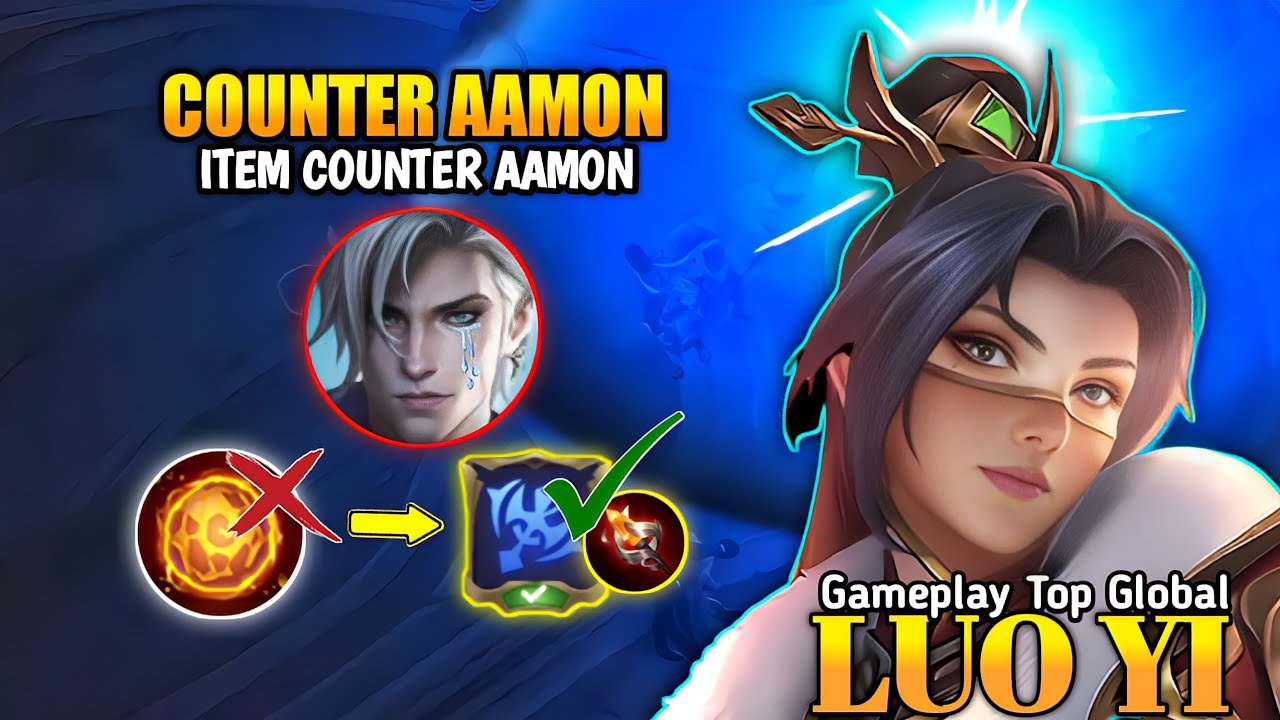LUO YI HARD CARRY! BUILD DAMAGE COUNTER AAMON - LUO YI GAMEPLAY BEST ...
