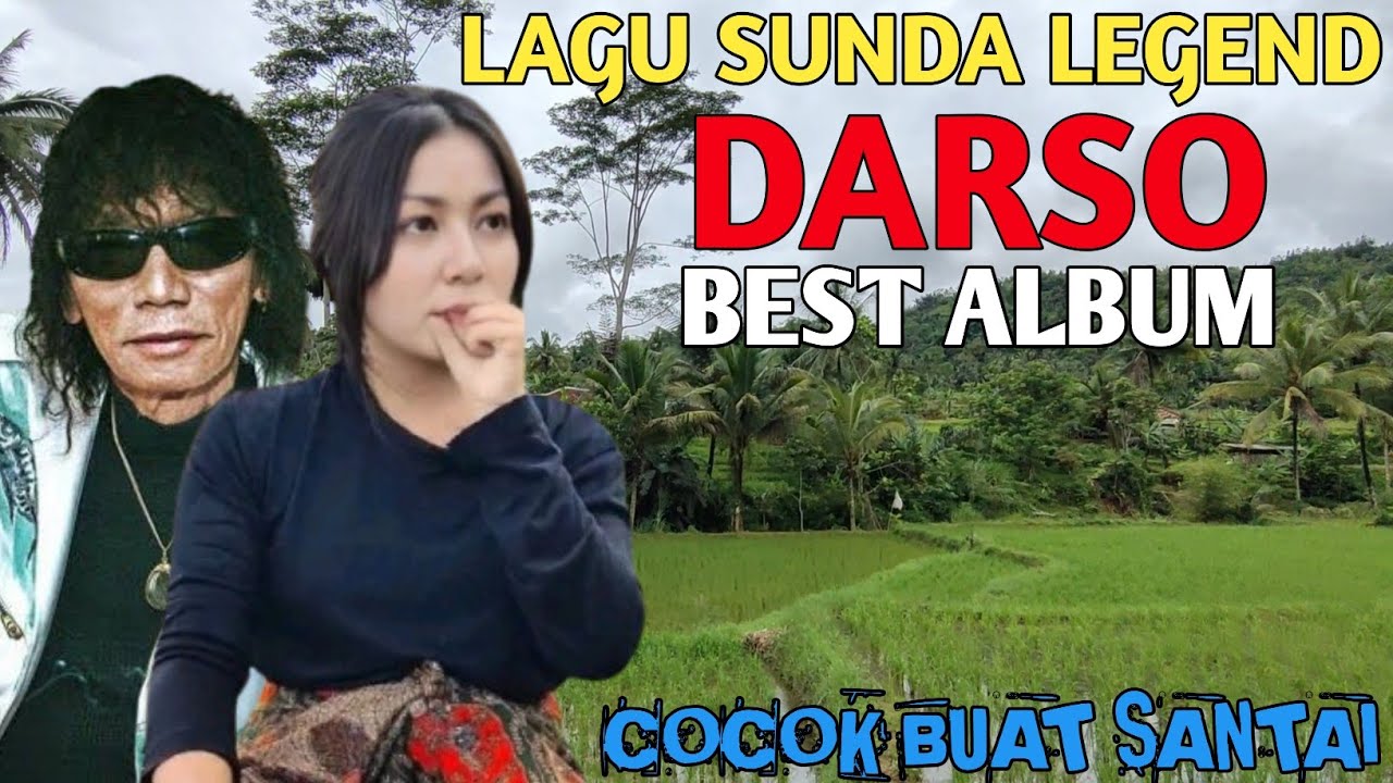 ALBUM POP SUNDA TERBAIK DARSO, LAGU LEGENDARIS BANYAK DICARI - YouTube