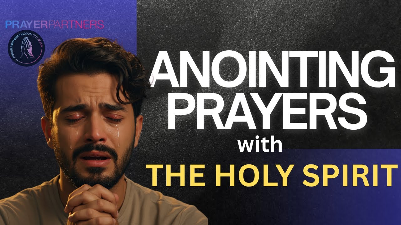 Powerful Anointing Prayer with the Holy Spirit | Receive Fresh Fire and ...