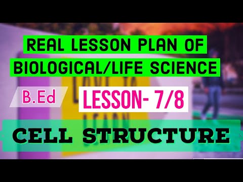 B.Ed Lesson plan of Biological/Life Science | Real Lesson plan | Cell ...