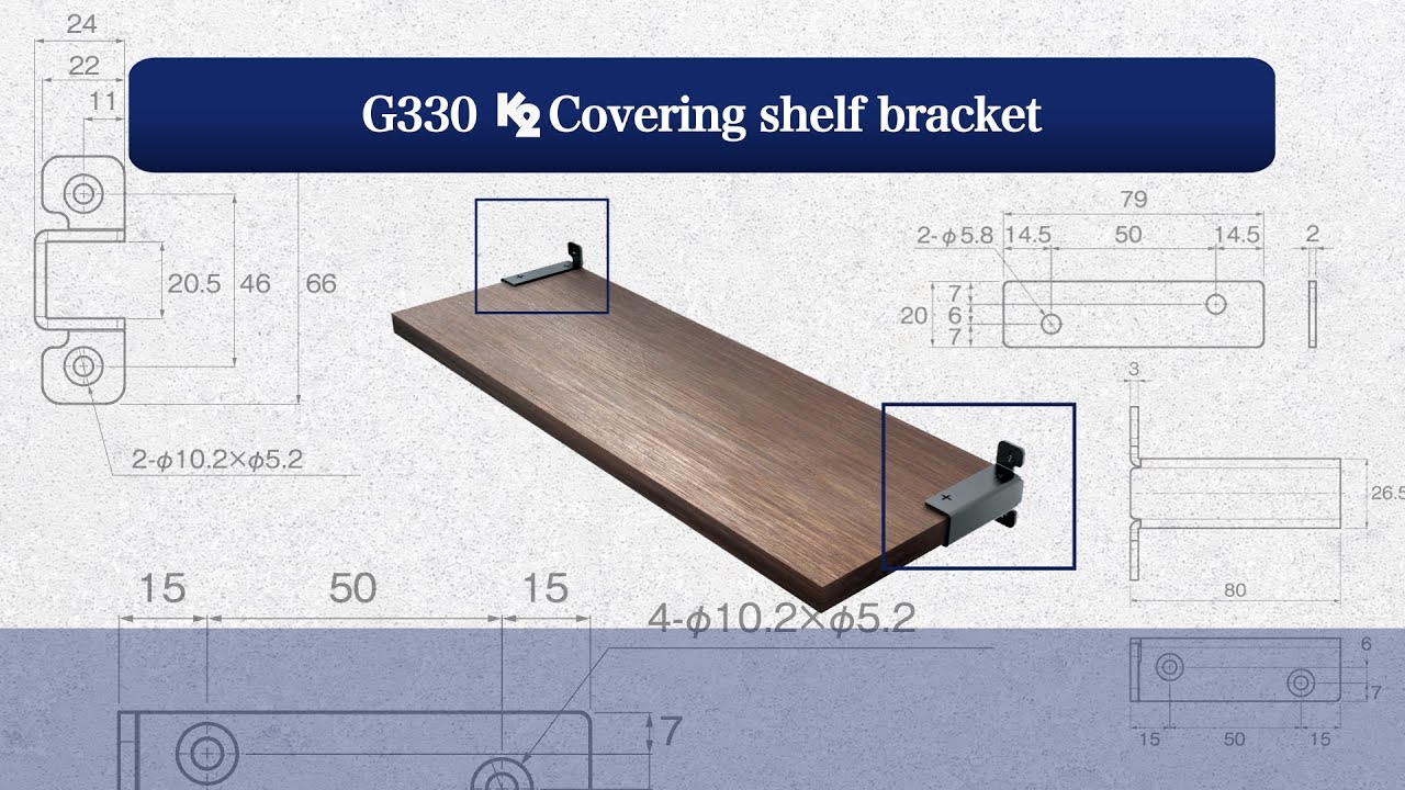 K2 Covering shelf bracket【G330】Introduction Video - YouTube
