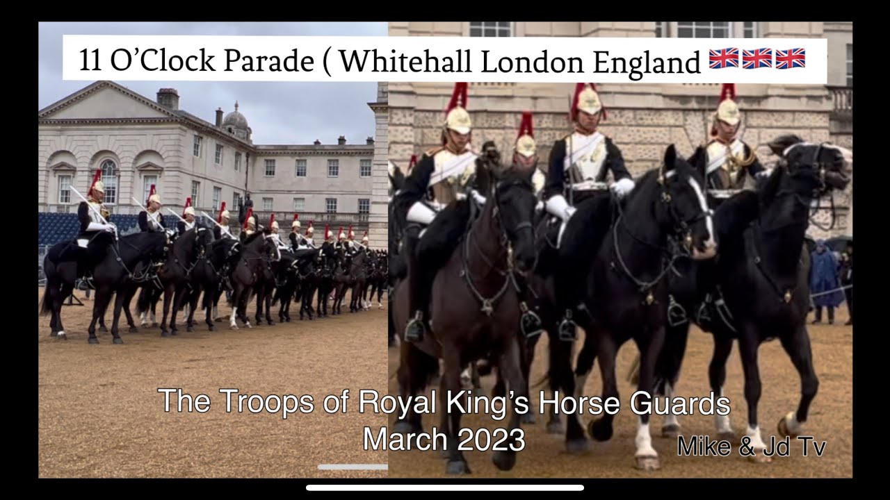 11 O’clock Parade The Formation of Royal king’s Guards and Horse Guards ...