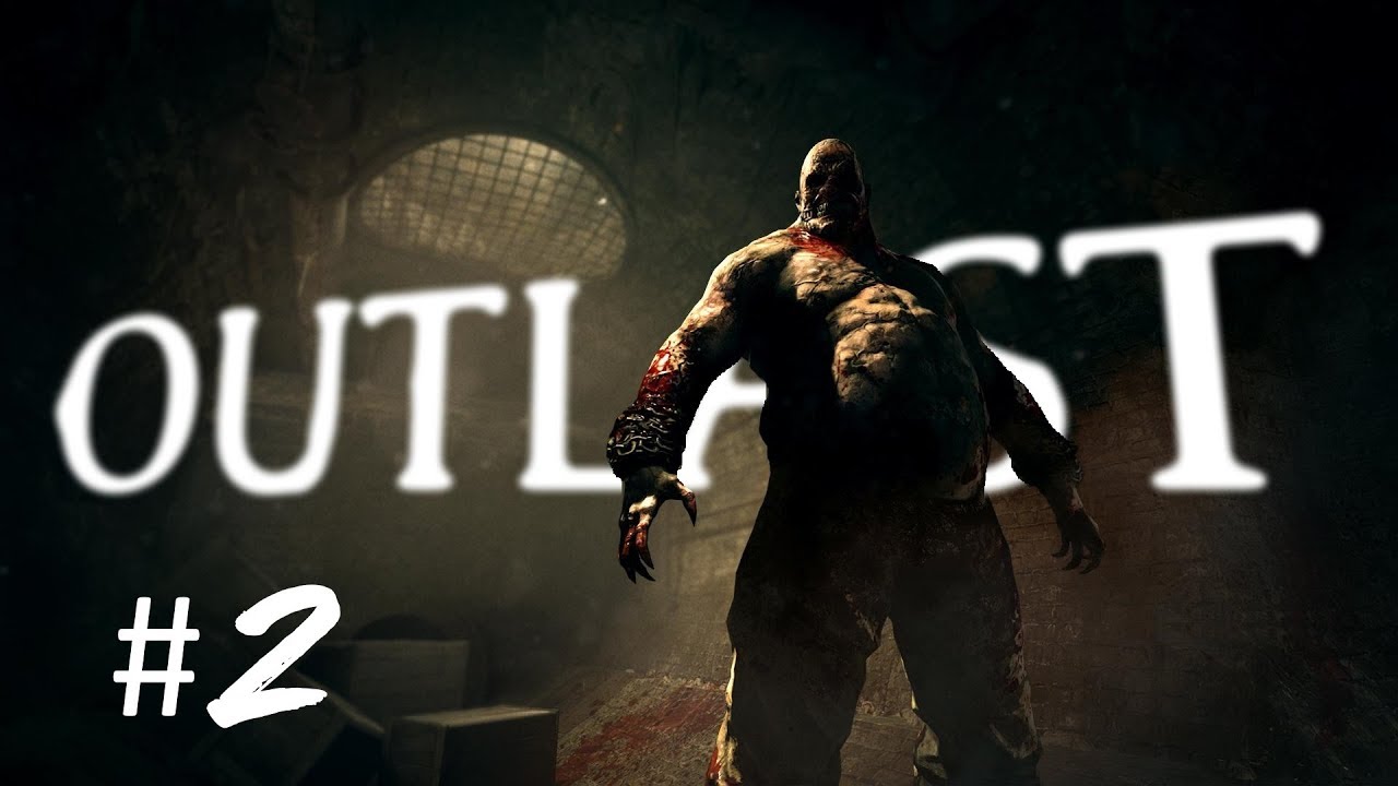 Outlast - Part 2 - YouTube